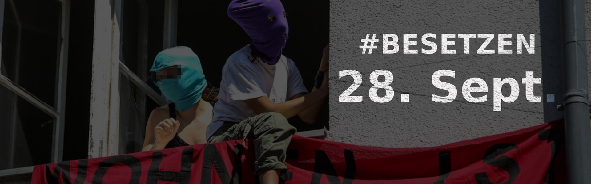 Wir werden am 28.9. wieder besetzen! ⋆ #BESETZEN